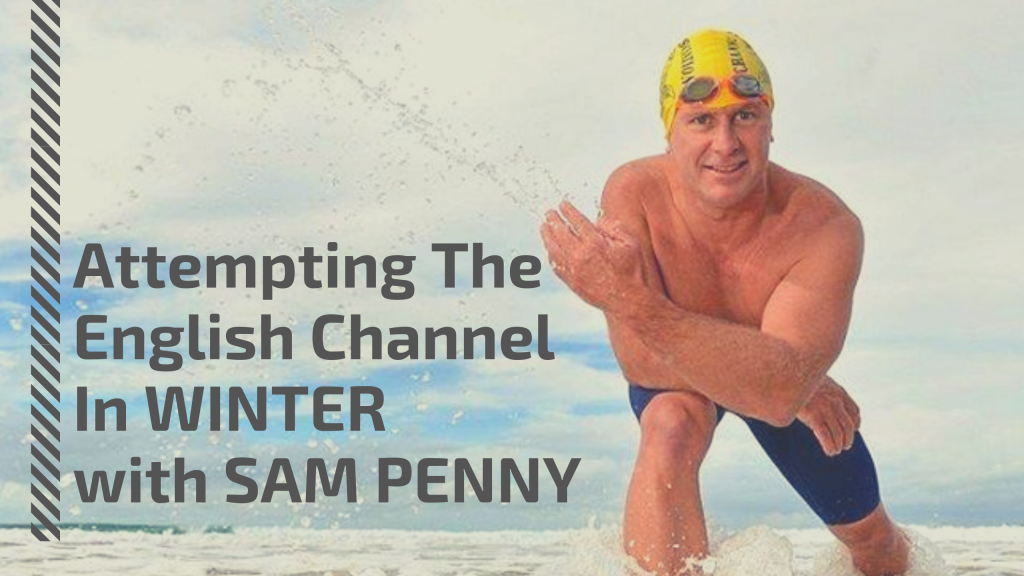 Attempting The English Channel In WINTER with Sam Penny - Effortless ...